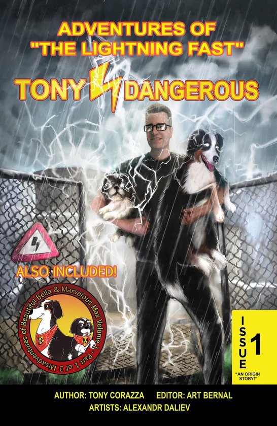 Adventures Of "The Lightning Fast" Tony Dangerous Issue #1 "An Origin ...