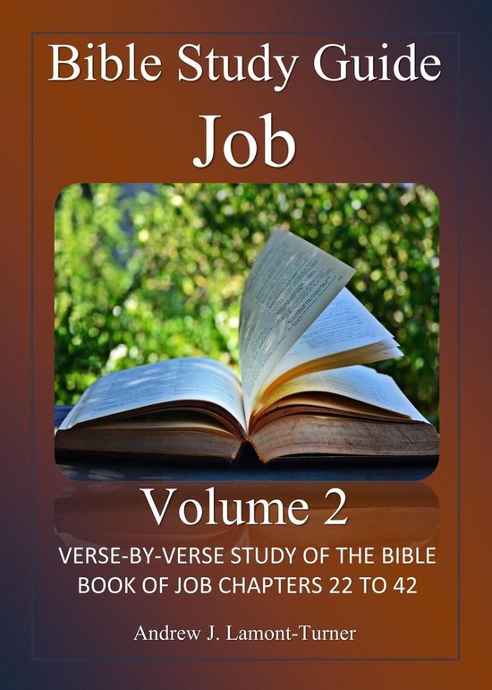 Ancient Words Bible Study Series - Bible Study Guide: Job Volume 2 ...