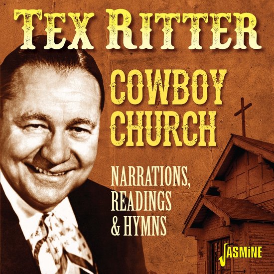 Tex Ritter - Cowboy Church. Narrations, Readings & Hymns (CD), Tex ...