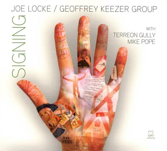 Joe Locke & Geoffrey Keezer Group - Signing (CD), Geoffrey Keezer Group ...