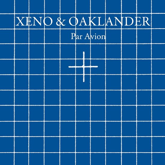 Xeno & Oaklander - Par Avion (CD), Xeno & Oaklander | Muziek | bol