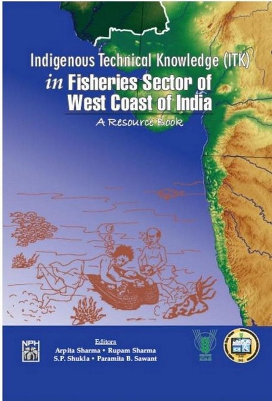 Indigenous Technical Knowledge (ITK) In Fisheries Sector Of West Coast ...